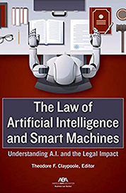 Theodore Franklin Claypoole, Law of Artificial Intelligence and Smart ...